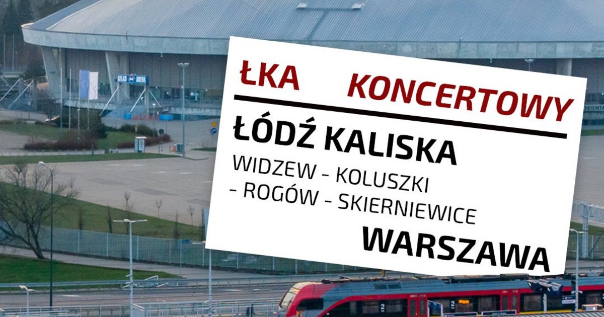 ŁKA uruchamia pociągi koncertowe na październik. Wróć wygodnie do domu ...